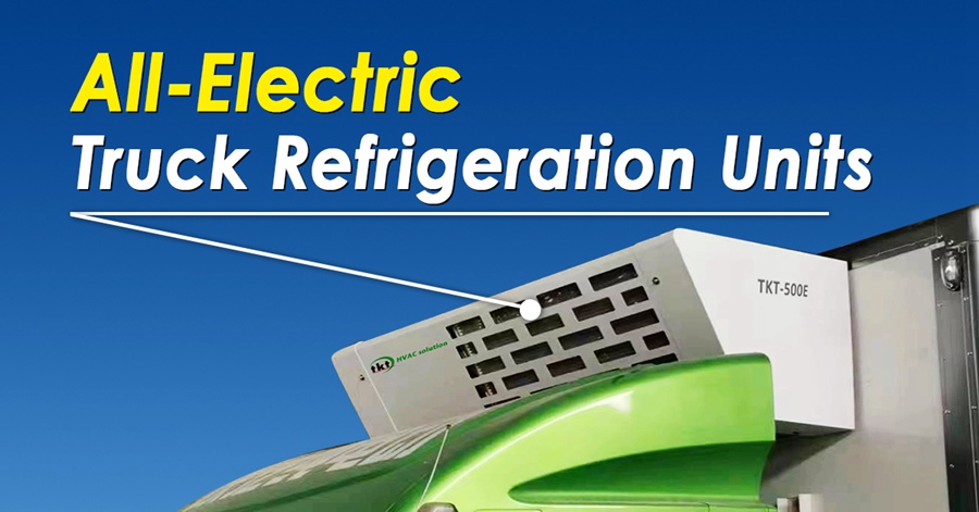 All-electric transport refrigeration unit, electric refrigeration units ...